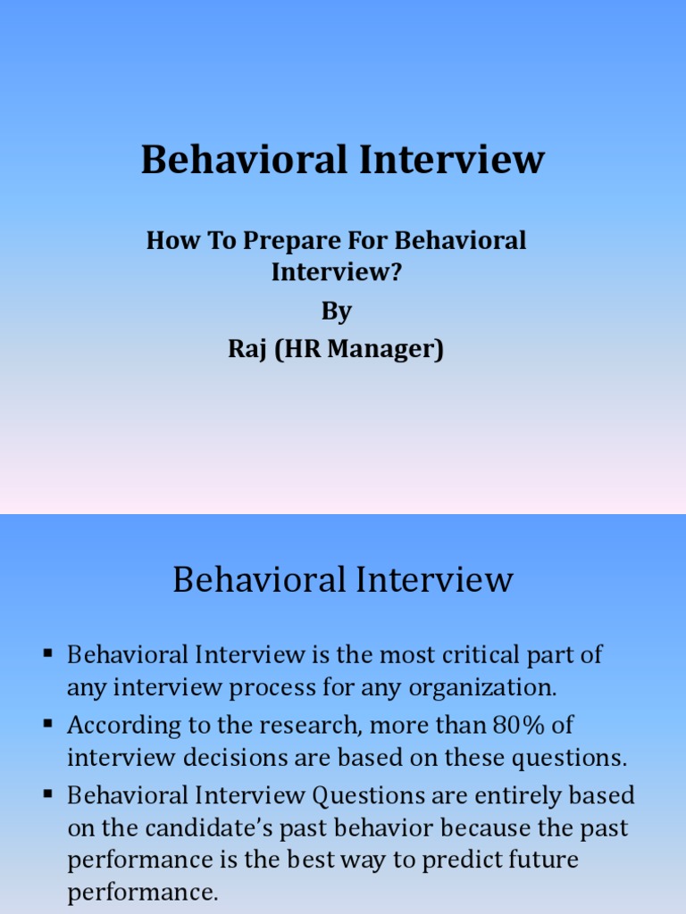 Behavioral Interview: How To Prepare For Behavioral Interview? by Raj ...