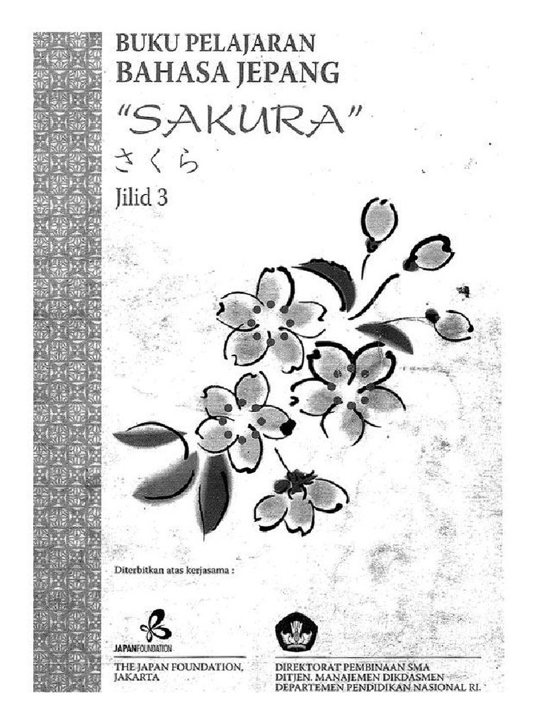 The Japan Foundation Buku Pelajaran Bahasa Jepang SAKURA Jilid 3. Intro ...
