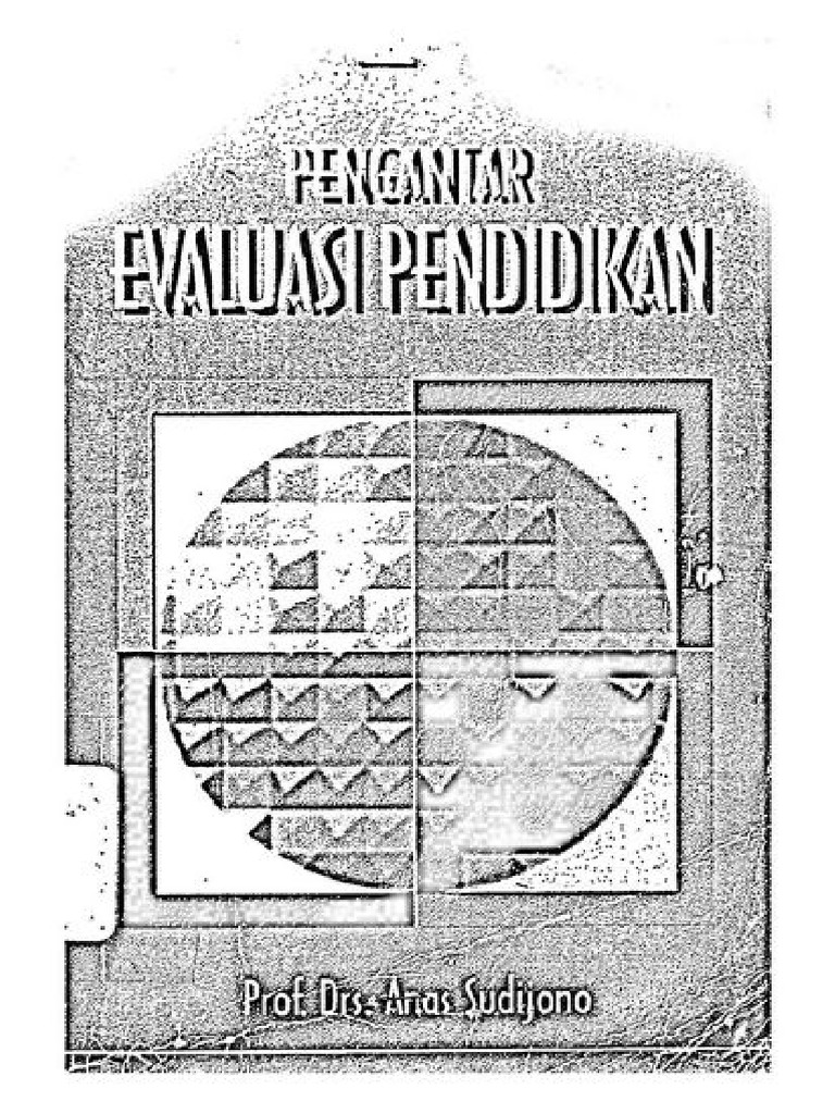 Prof. Drs. Anas Sudijono Pengantar Evaluasi Pendidikan. Intro PDF | PDF