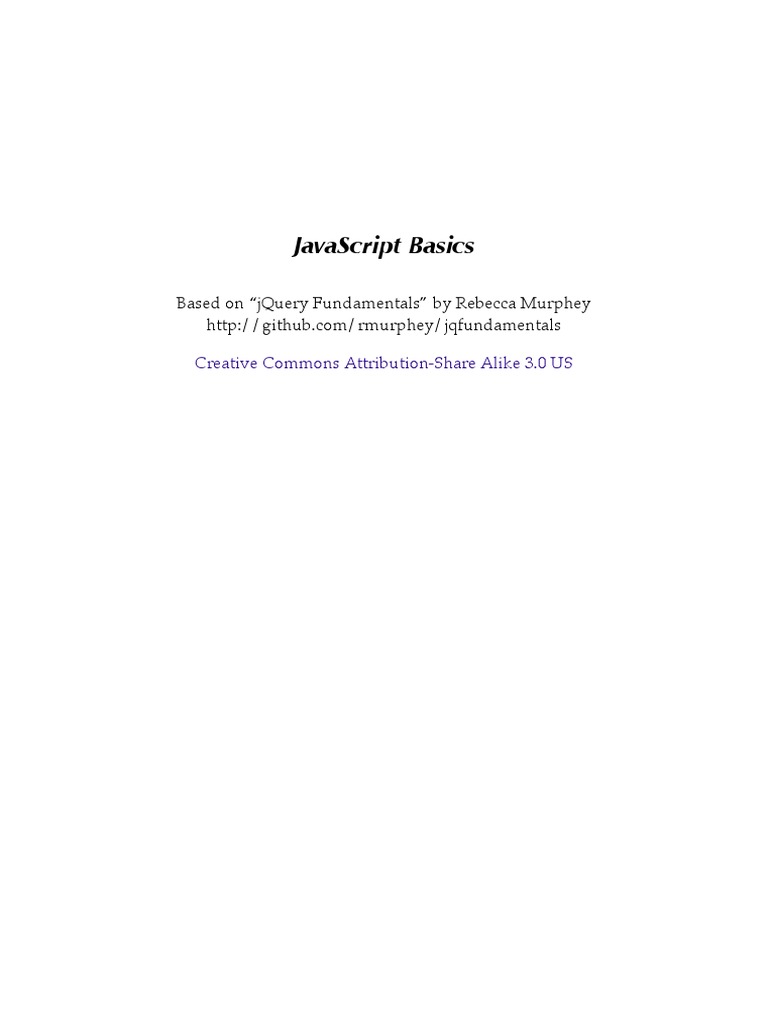 Javascript Basics Based On Jquery Fundamentals By Rebecca Murphey Pdf Control Flow