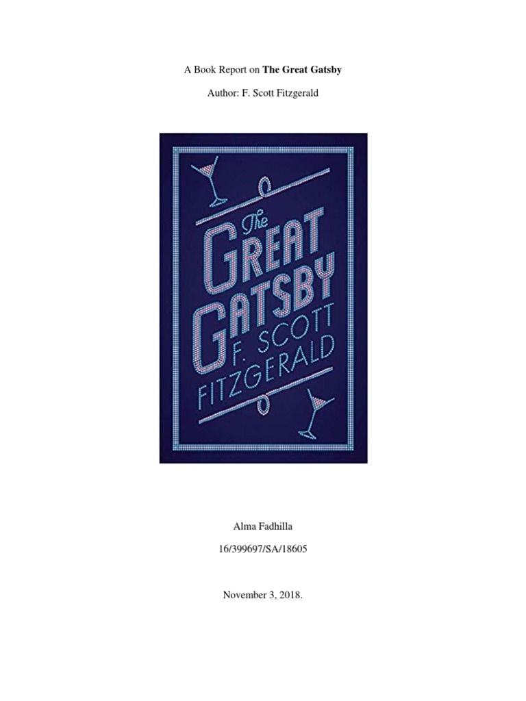 A Book Report On The Great Gatsby | PDF | The Great Gatsby | Novels