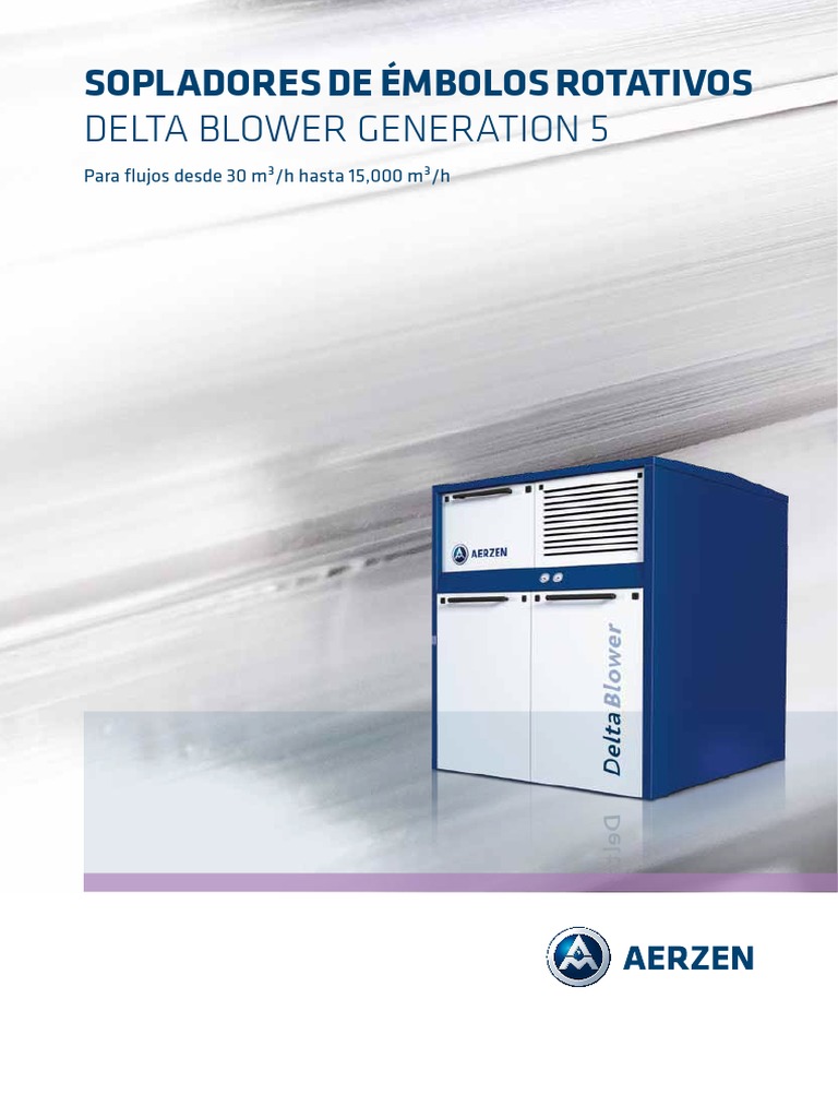Sopladores Delta Blower: Innovación y Versatilidad | PDF | Generación ...