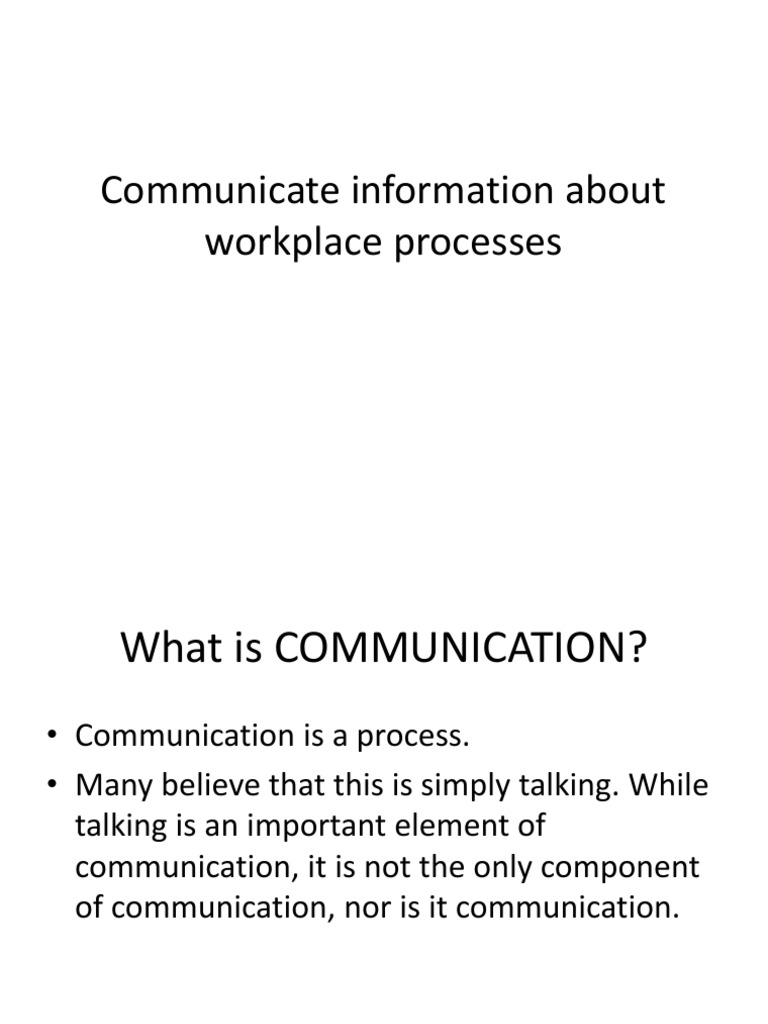 Communicate Information About Workplace Processes | PDF
