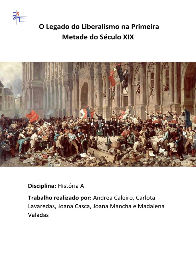 O Legado Do Liberalismo Na Primeira Metade Do Século XIX | Liberalismo ...
