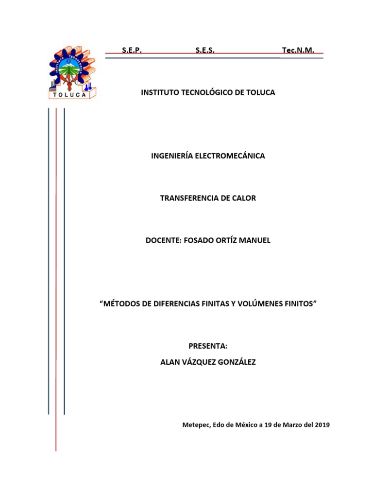Métodos de Diferencias Finitas y Volúmenes Finitos (Word) | PDF | Calor ...