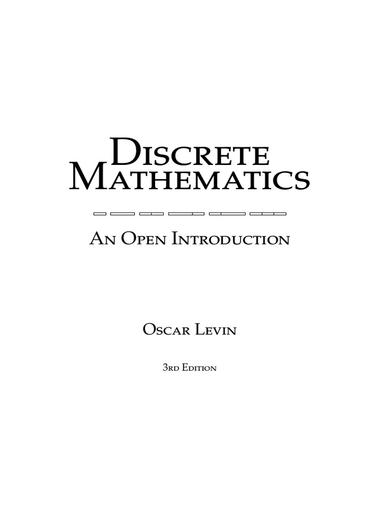 Discrete Mathematics: An Open Introduction (3rd Edition).pdf | Logical Expressions ...