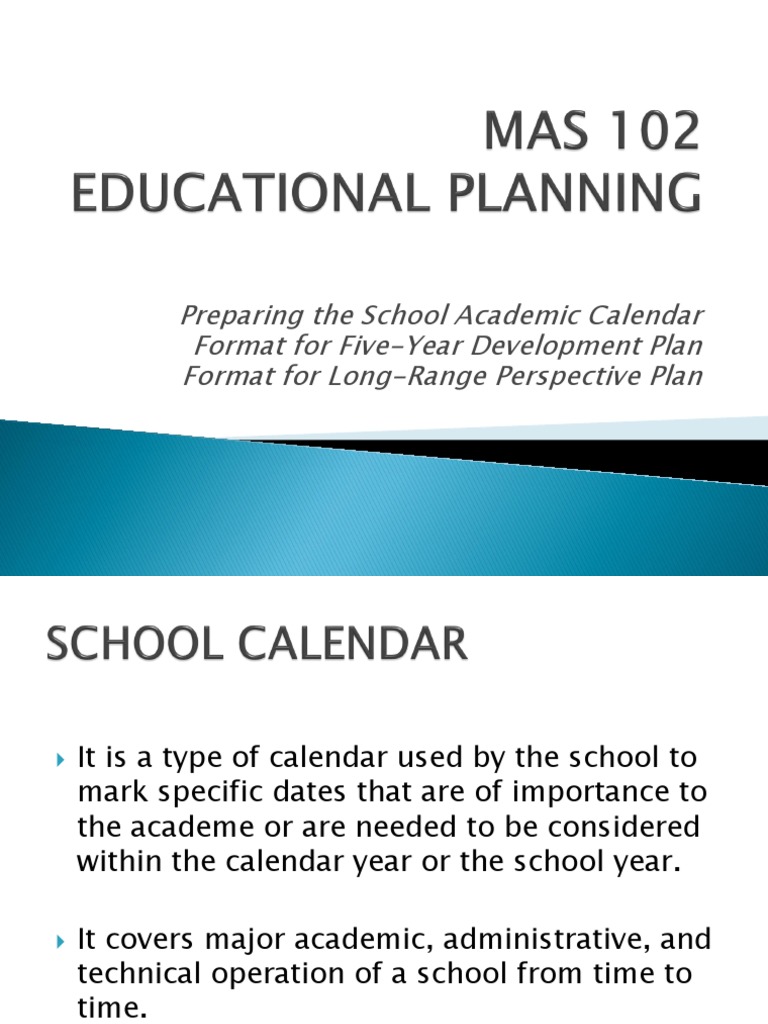 Preparing The School Academic Calendar Format For Five-Year Development ...