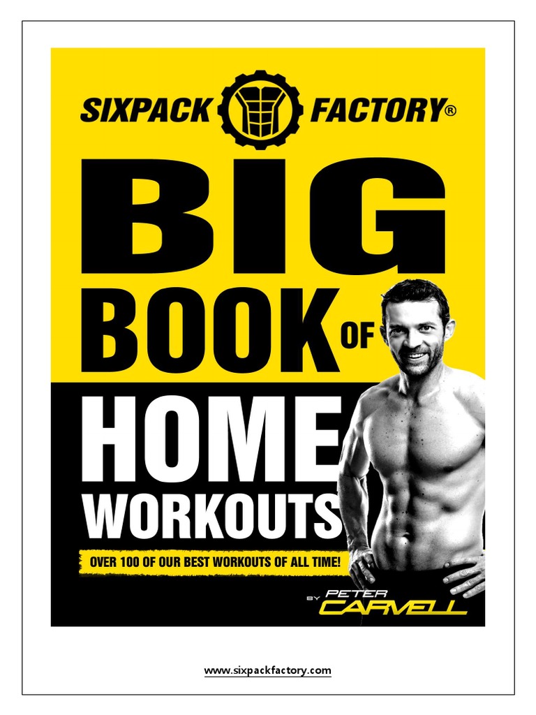 Sixpackfactorys Big Book of Workouts by Peter Carvell PDF | PDF ...