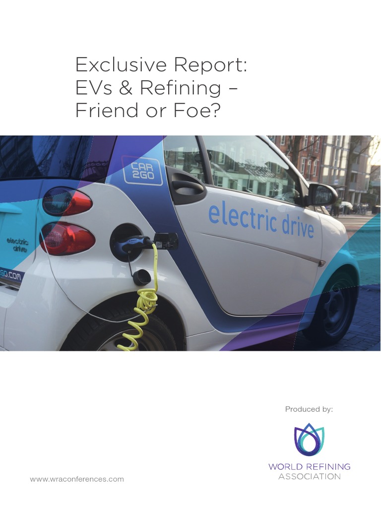 Refining's Future in an EV World | PDF | Electric Vehicle | Low Carbon ...