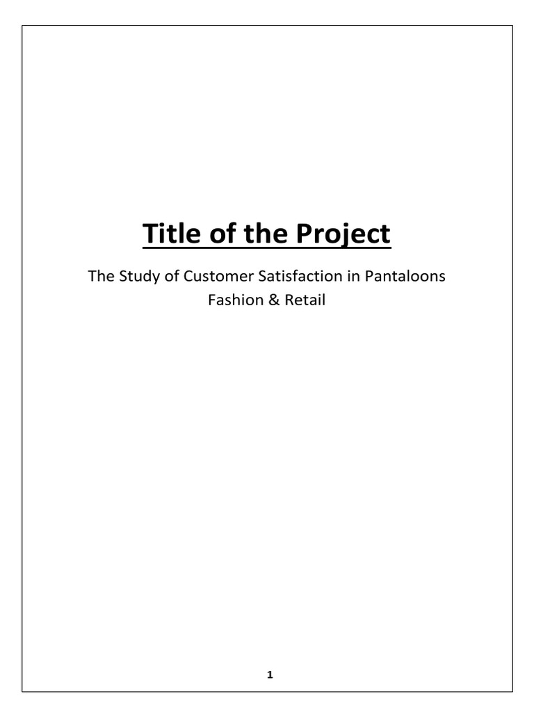 Customer Satisfaction Study at Pantaloons | PDF | Sampling (Statistics ...