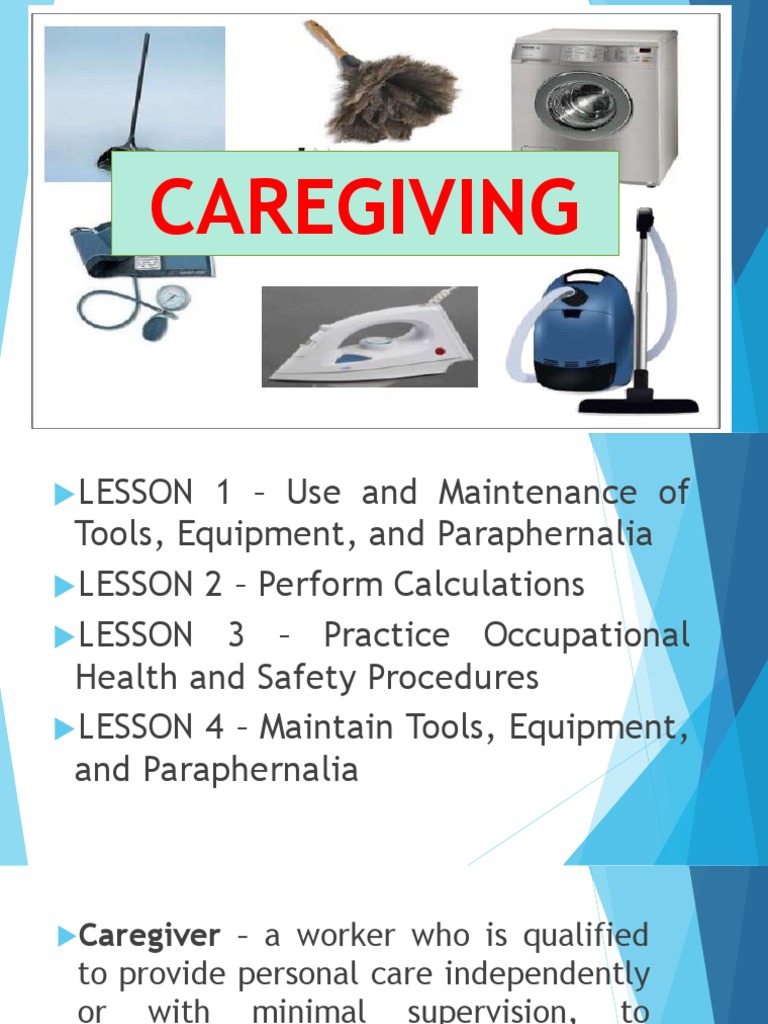 Caregiver Tools and Equipment Guide | PDF | Domestic Implements | Equipment