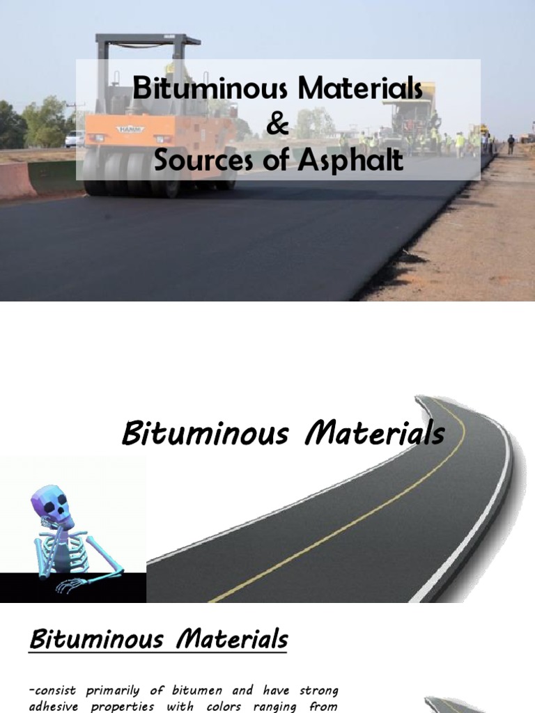 Bituminous Materials