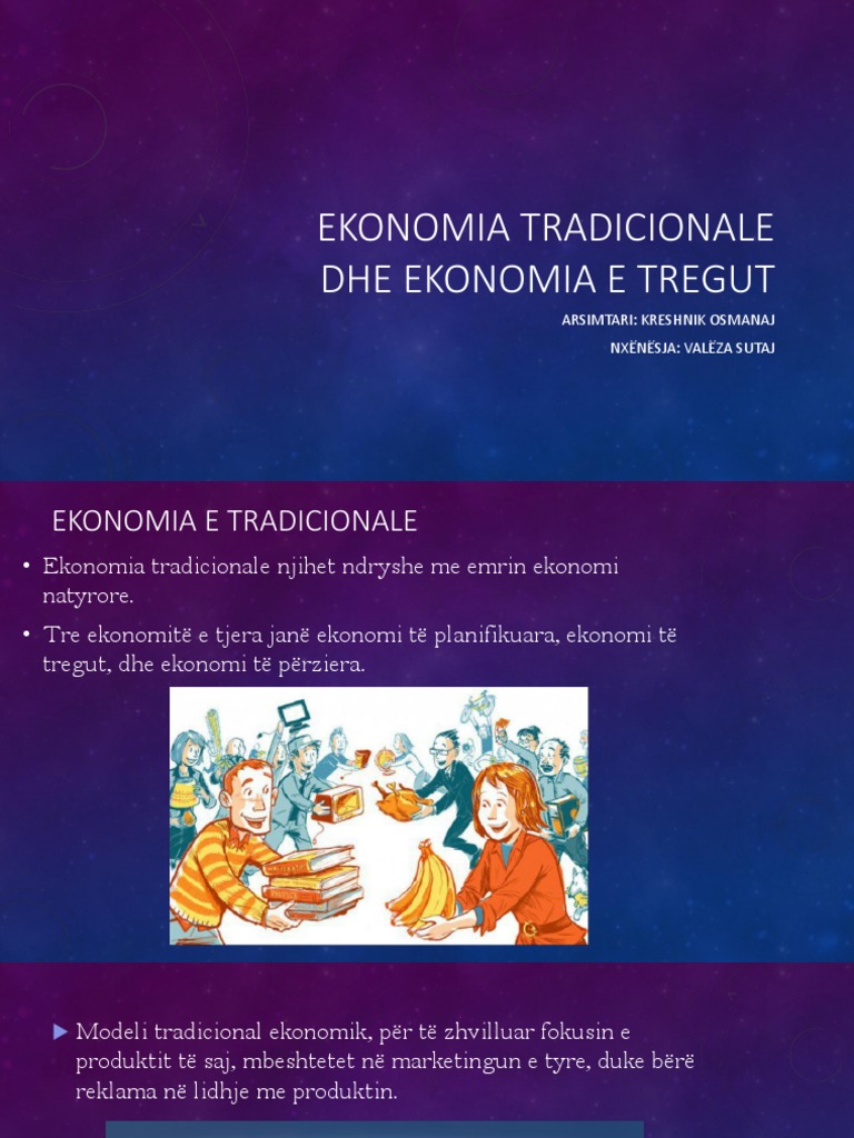 Ekonomia Tradicionale Dhe Ekonomia e Tregut | PDF