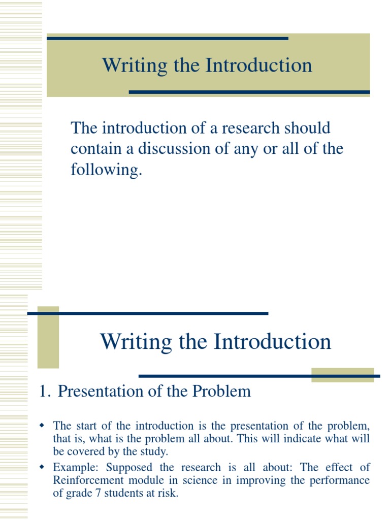 Writing The Introduction: The Introduction of A Research Should Contain ...