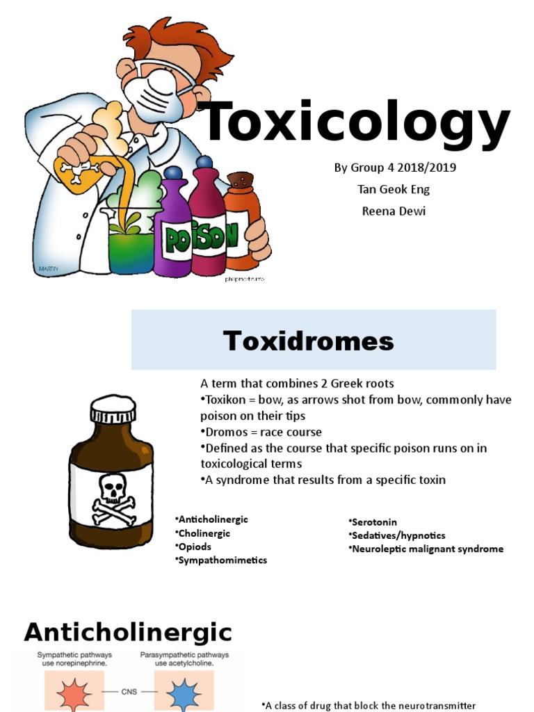 The Toxidromes: A Guide to the Clinical Presentations and Management of ...