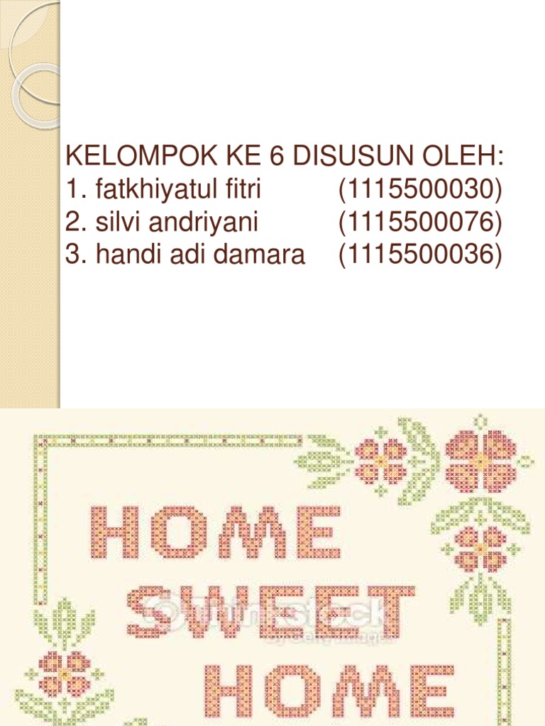 Kelompok Ke 6 Disusun Oleh: 1. Fatkhiyatul Fitri (1115500030) 2. Silvi ...