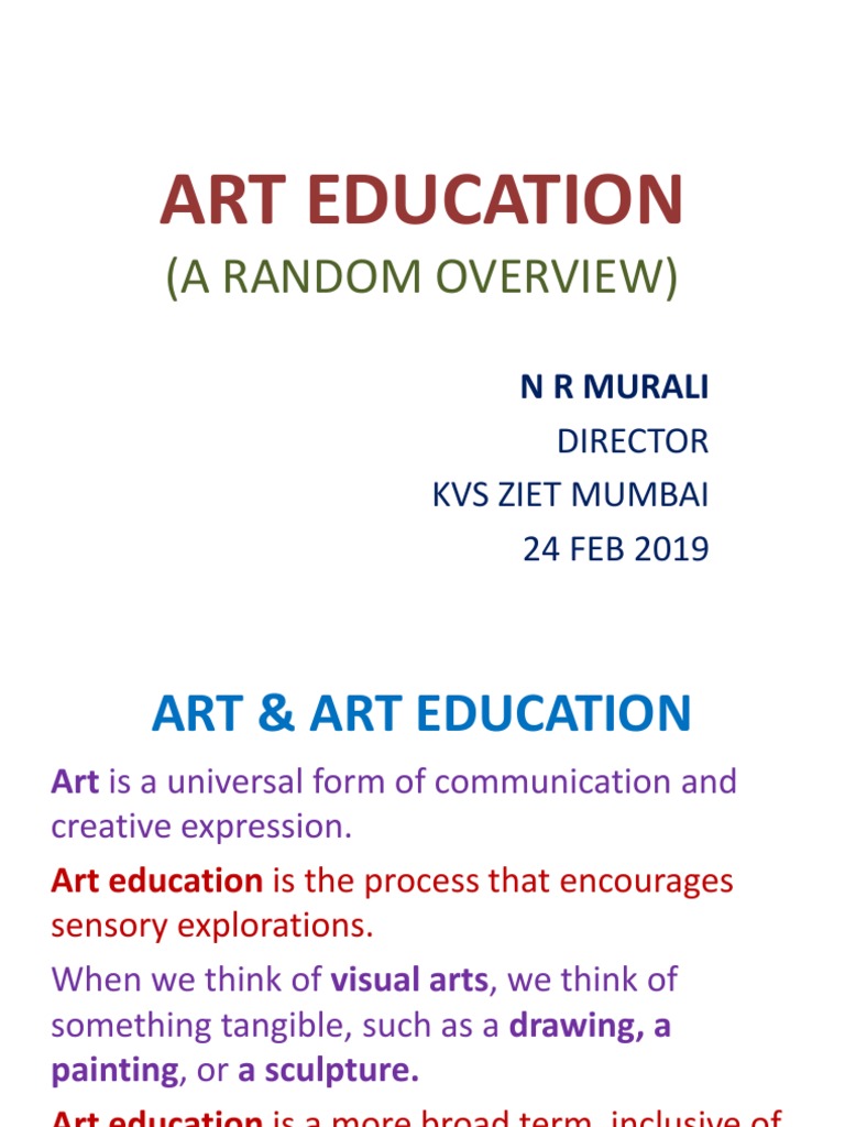 Art Education: (A Random Overview) | PDF | Visual Arts Education | The Arts