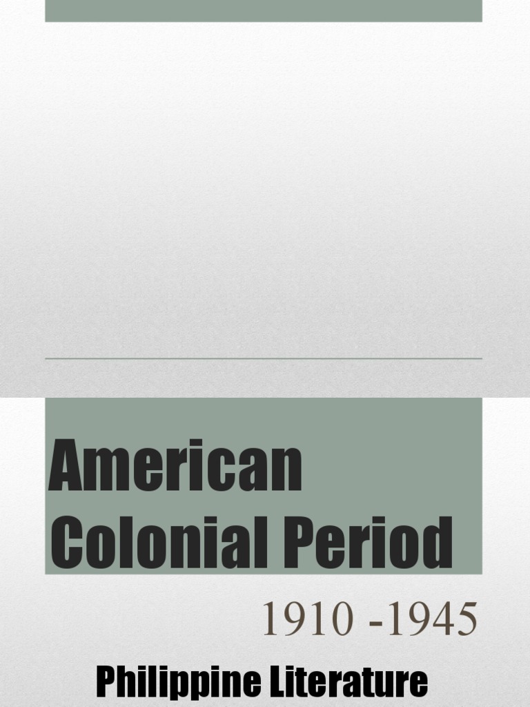 American Colonial Period | PDF | Narrative | Philippines