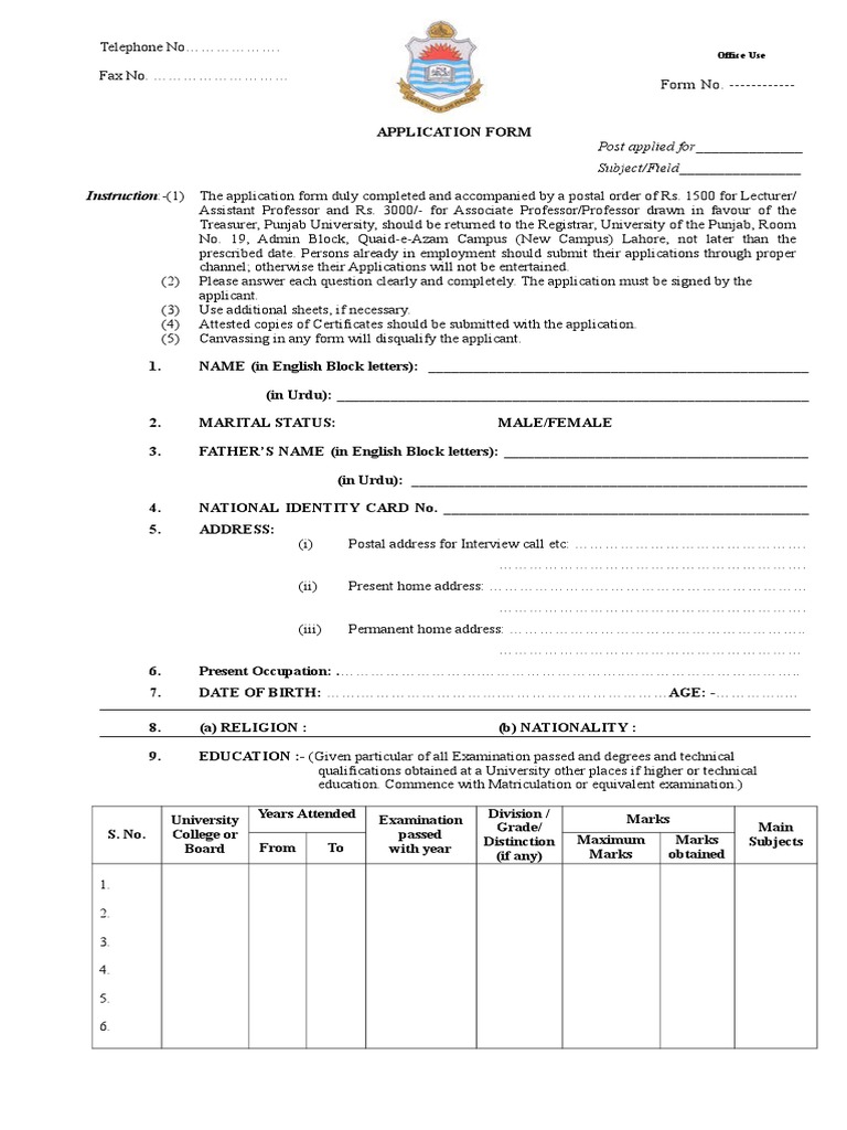 Instruction: - (1) The Application Form Duly Completed and Accompanied ...