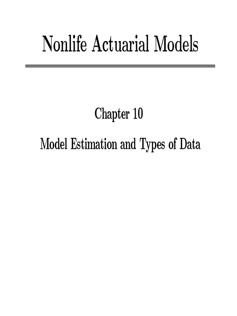 Nonlife Actuarial Models: Model Estimation and Types of Data | PDF | Estimator | Bias Of An ...