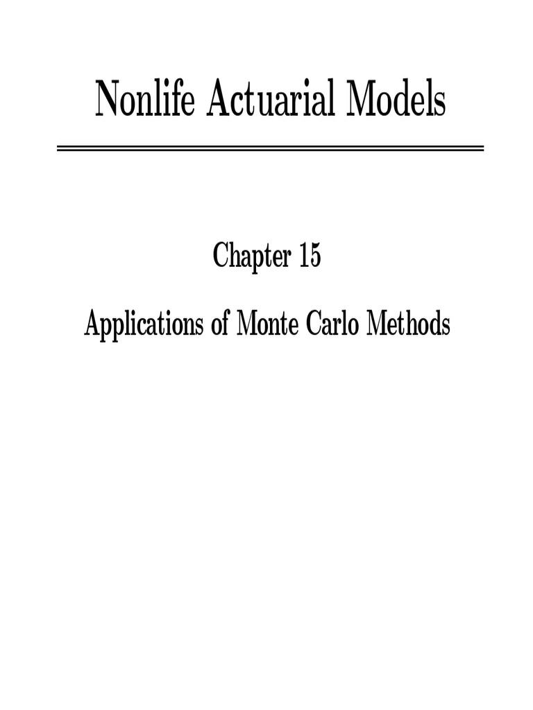 Nonlife Actuarial Models: Applications of Monte Carlo Methods | Download Free PDF | Resampling ...