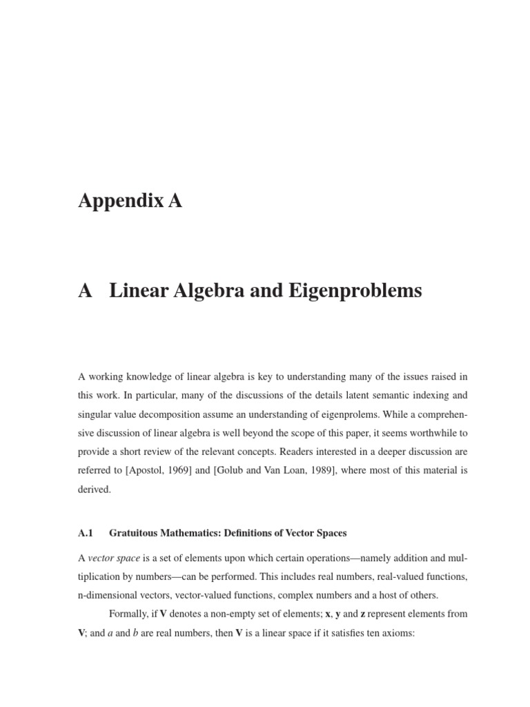 Appendix A: A.1 Gratuitous Mathematics: Definitions of Vector Spaces ...