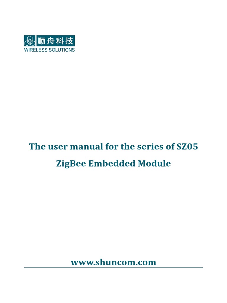 The User Manual For The Series of Sz05 Zigbee Embedded Module | PDF | Computer Network | Wi Fi