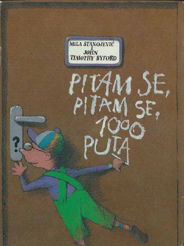 Pitam Se, Pitam Se, 1000 Puta - Mila Stanojevic & John Timothy Byford ...