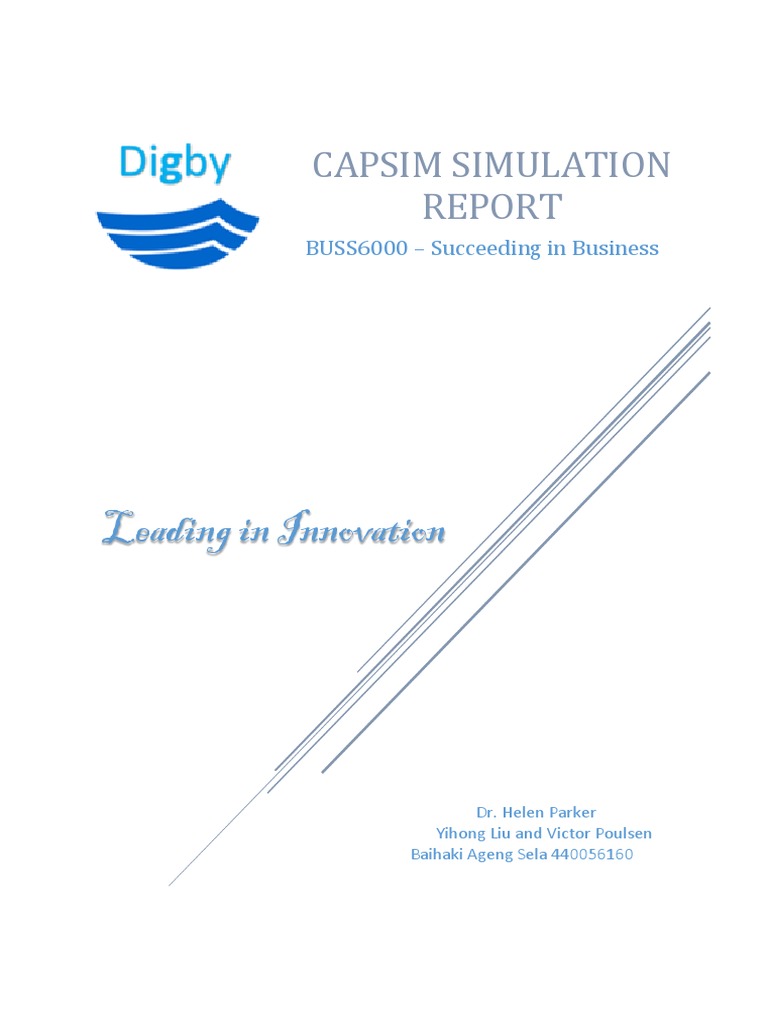 Digby Capsim Simulation Success | PDF | Strategic Management | Competition