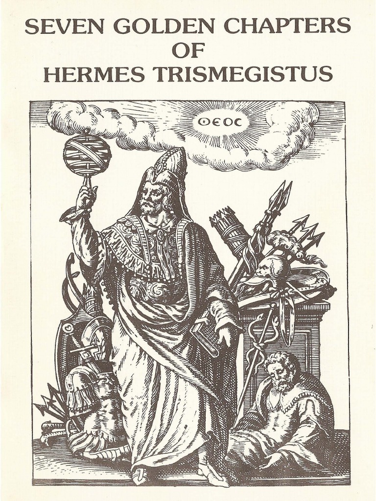 Seven Golden Chapters of Hermes Trismegistus | PDF | Nature