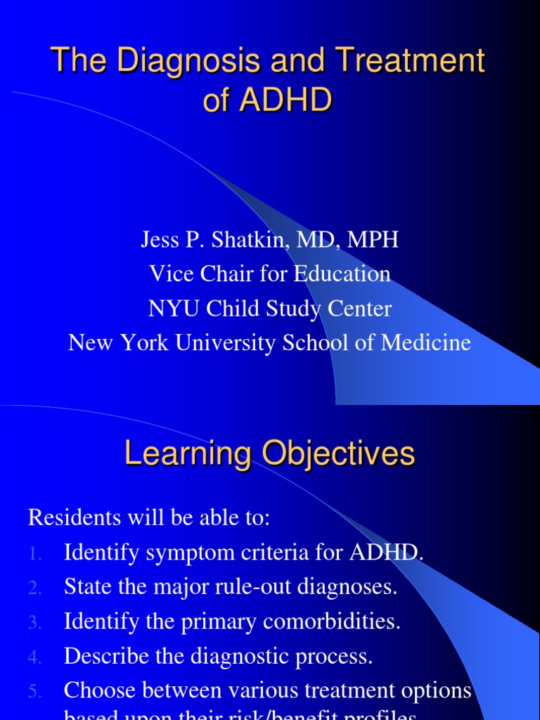 Diagnosing and Treating ADHD: A Comprehensive Review of the Diagnostic ...