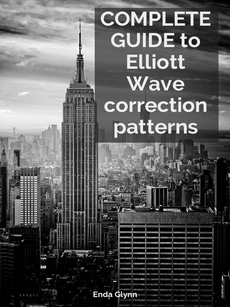 Elliott Wave Correction Patterns Guide | PDF | Market (Economics ...