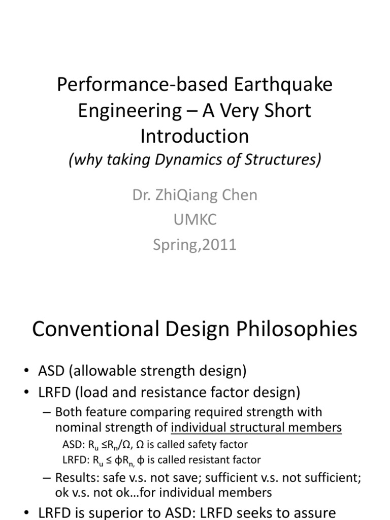 Performance-Based Earthquake Engineering - A Very Short: (Why Taking Dynamics of Structures ...