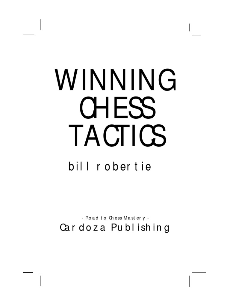 Winning Chess Tactics Winning Chess Tactics PDF | PDF | Abstract ...