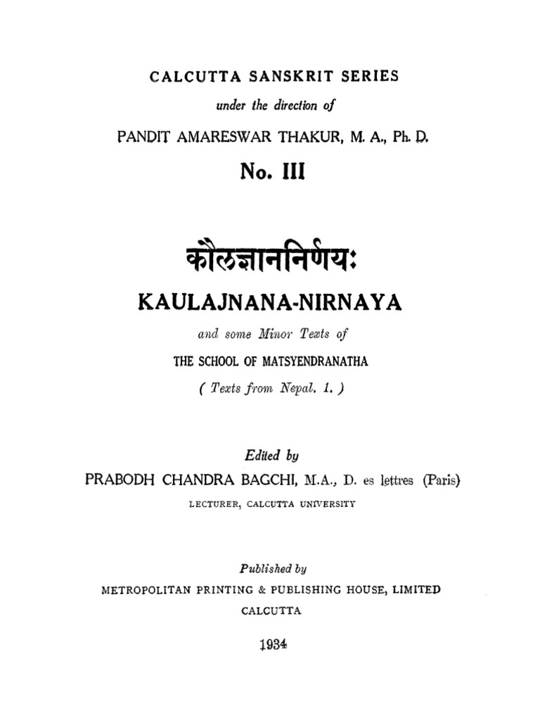 Kaula Gyana Nirnaya Works of Guru Matsyendra Natha Prabodh Chandra Bagchi | PDF