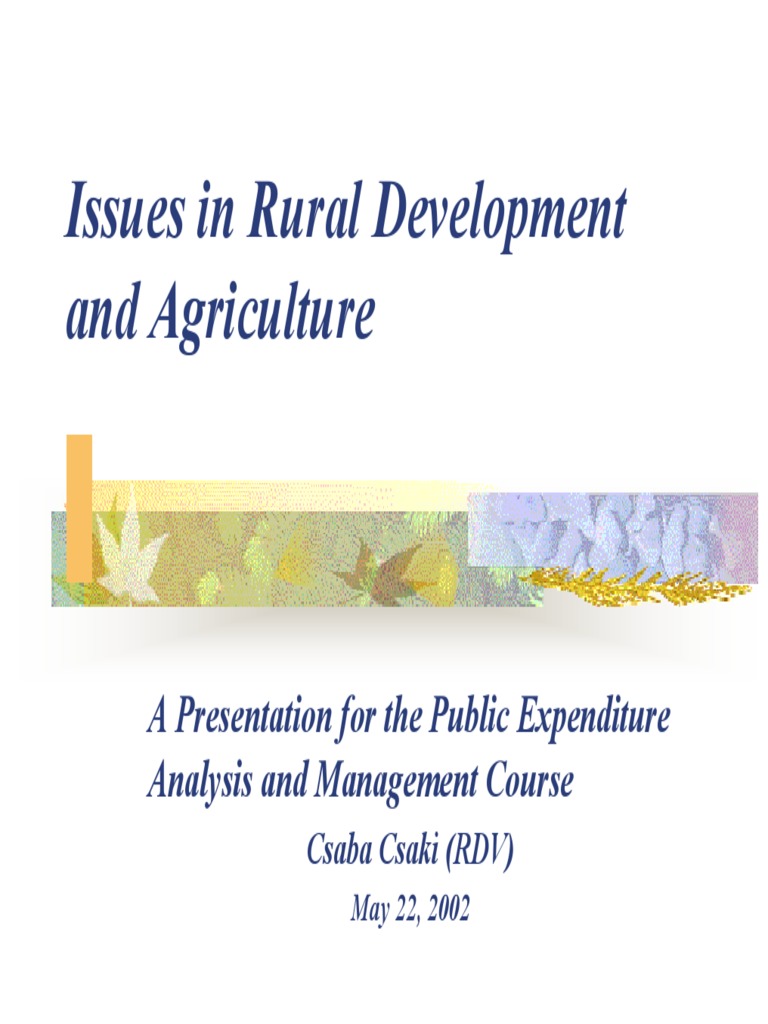Issues in Rural Development and Agriculture: A Presentation For The ...