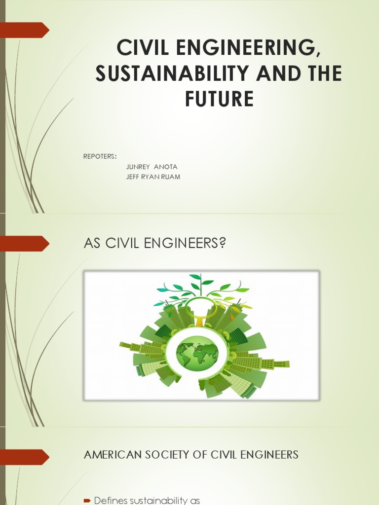 Civil Engineering Sustainability and The Futurre | PDF | Sustainability ...