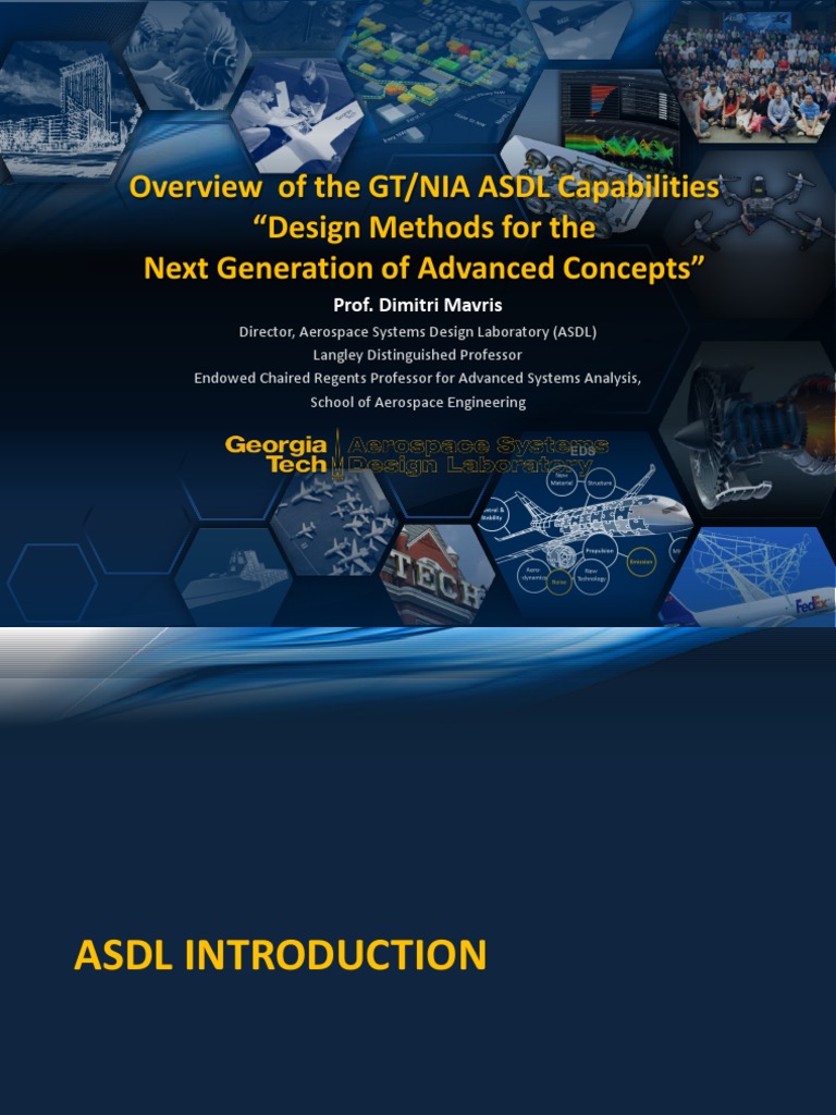 Overview of The GT:NIA ASDL Capabilities "Design Methods For The Next ...
