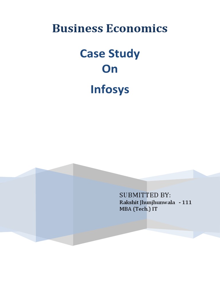 Case Study - Infosys | PDF | Outsourcing | Competitive Advantage