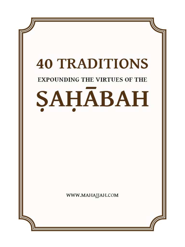 40 Ahadith Expounding The Virtues of The Sahabah | PDF | Prophets And ...