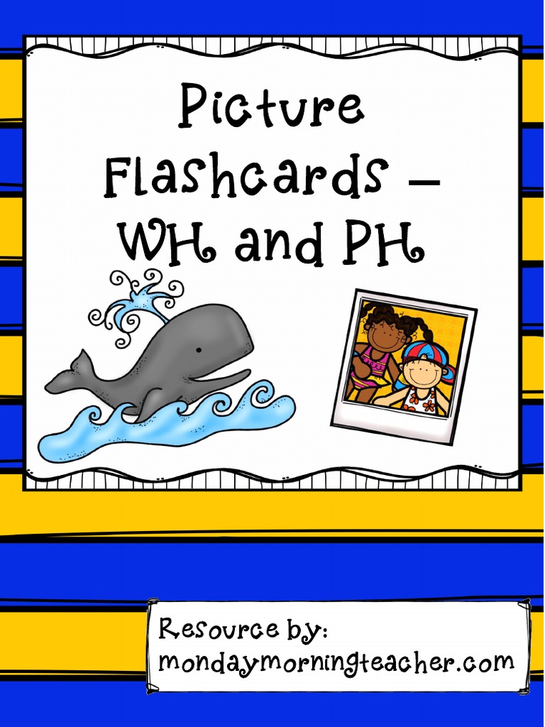 WH & PH Flashcards for Teachers | PDF | Language Arts & Discipline