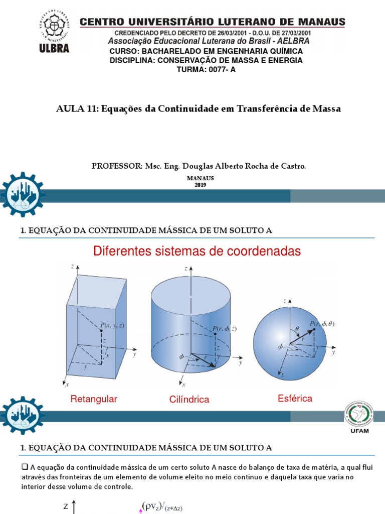 Aula de Conservação de Massa e Energia 10, 11 e 12 | Equações | Difusão