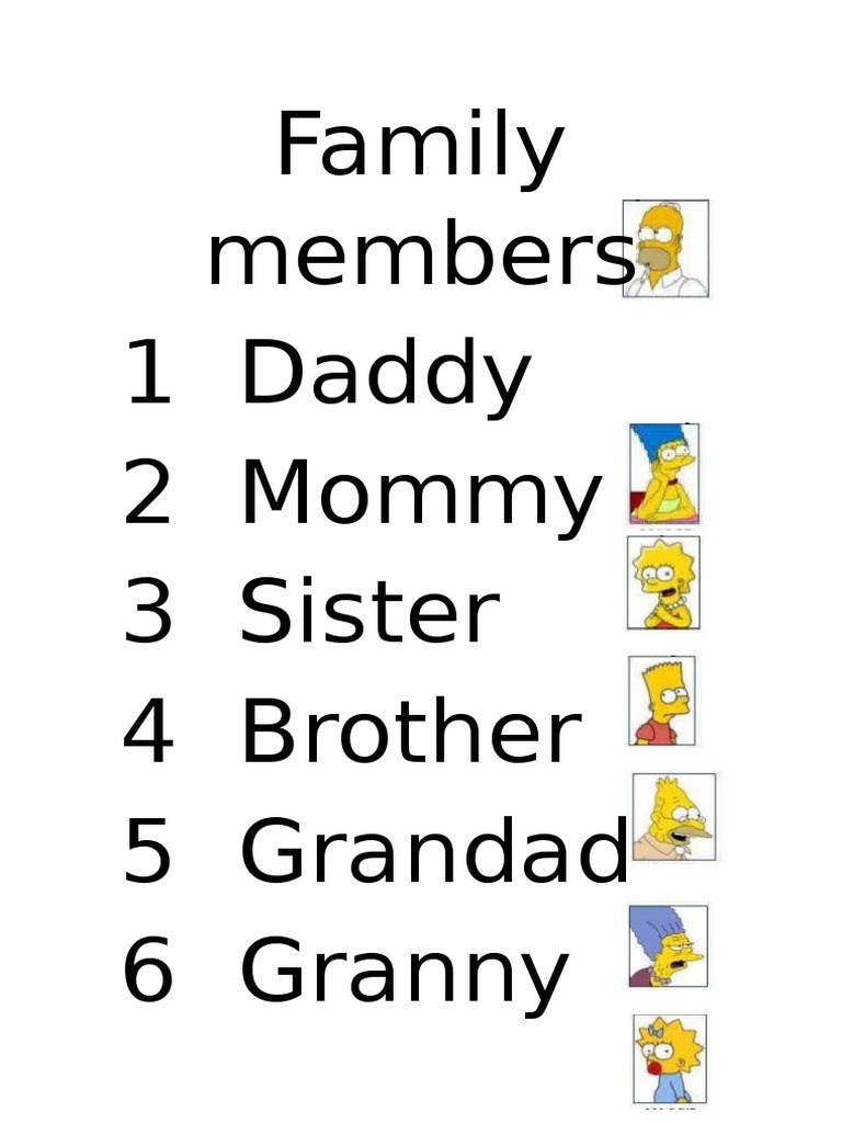 Family Members 1 Daddy 2 Mommy 3 Sister 4 Brother 5 Grandad 6 Granny | PDF