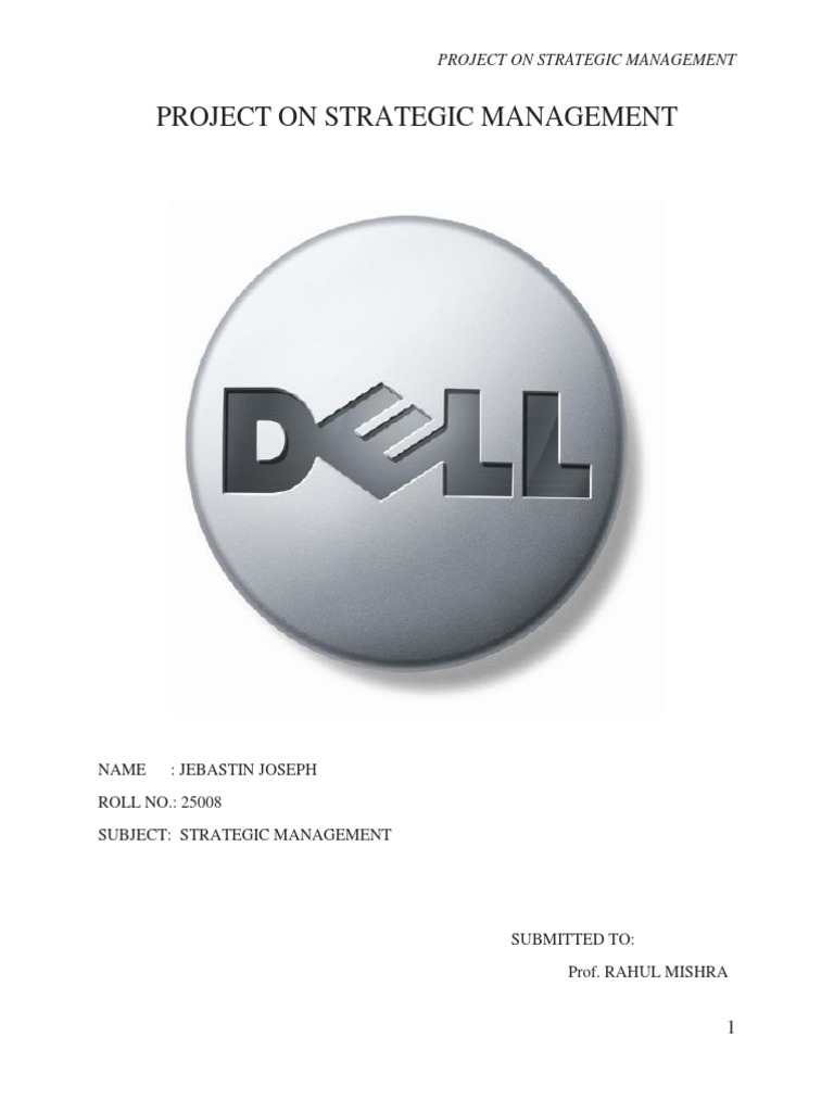 Dell Strategic Management | PDF | Dell | Strategic Management