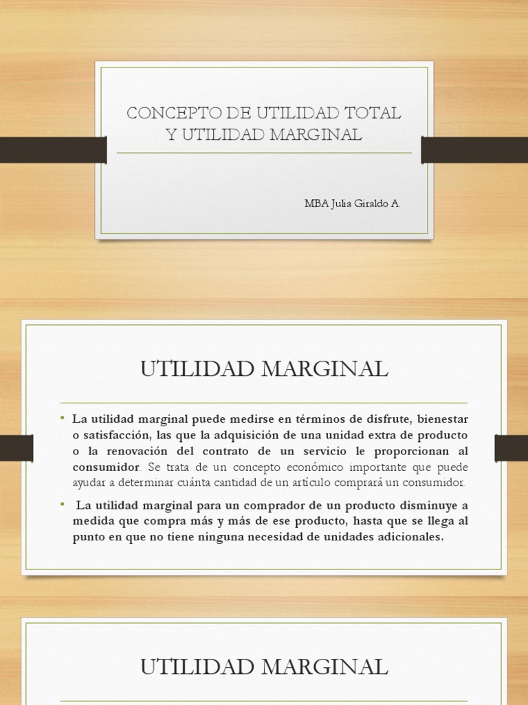 Sem.02 Concepto de Utilidad Total y Utilidad Marginal - 20190602212023 ...