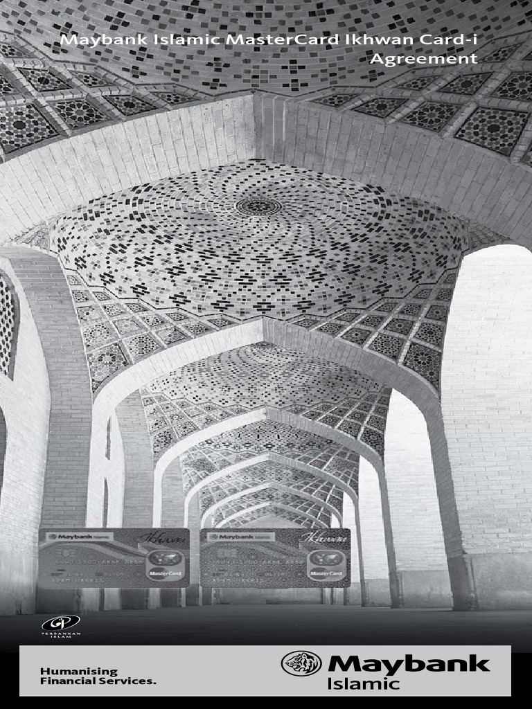 Maybank Islamic Mastercard Ikhwan Card-I Agreement: Humanising ...