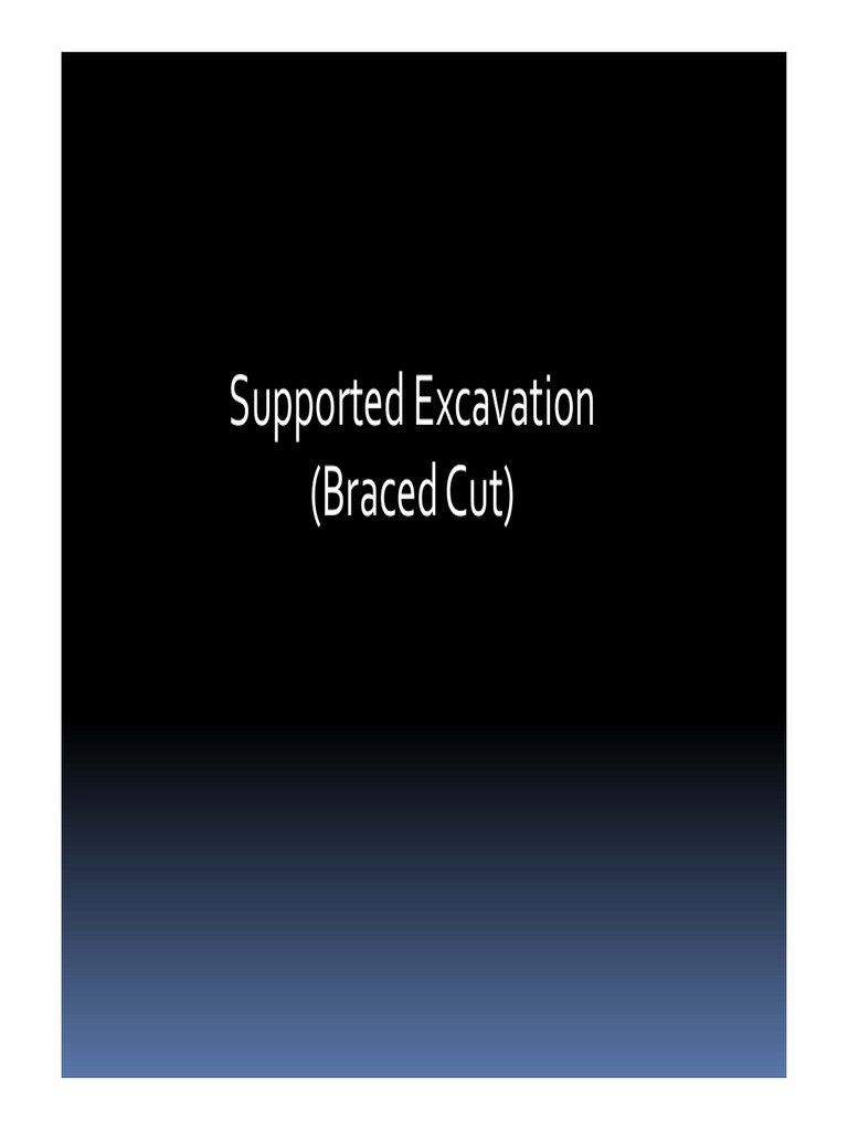 Supported Excavation Techniques Guide | PDF | Home & Garden | Science ...