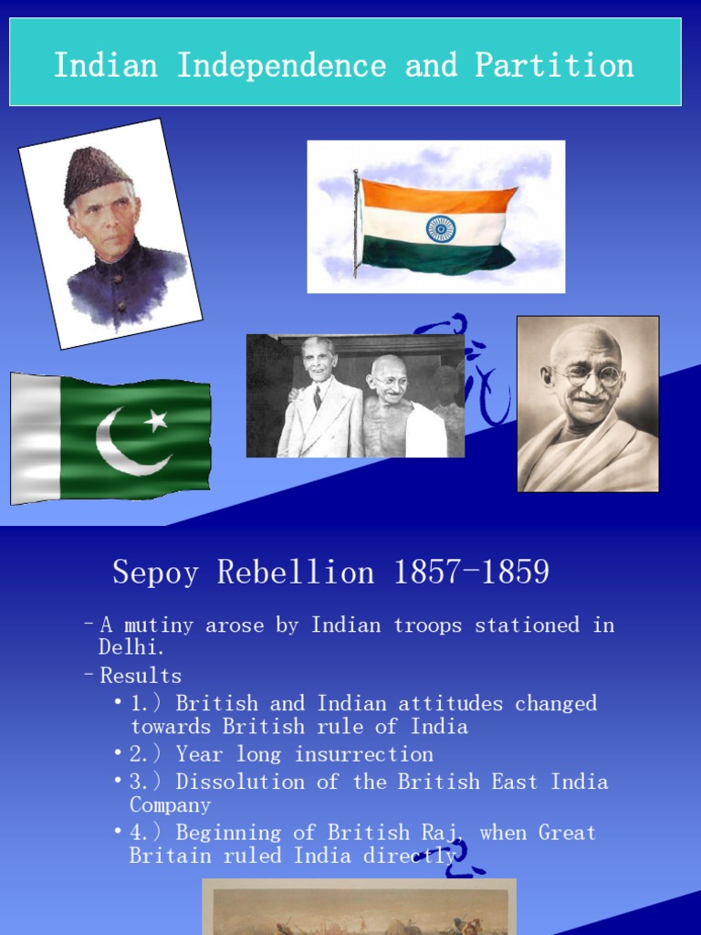 India’s Independence and Partition Overview | PDF | Partition Of India ...