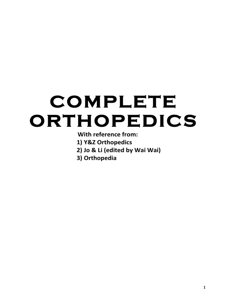 Complete Orthopedics Overview | PDF | Orthopedic Surgery | Knee
