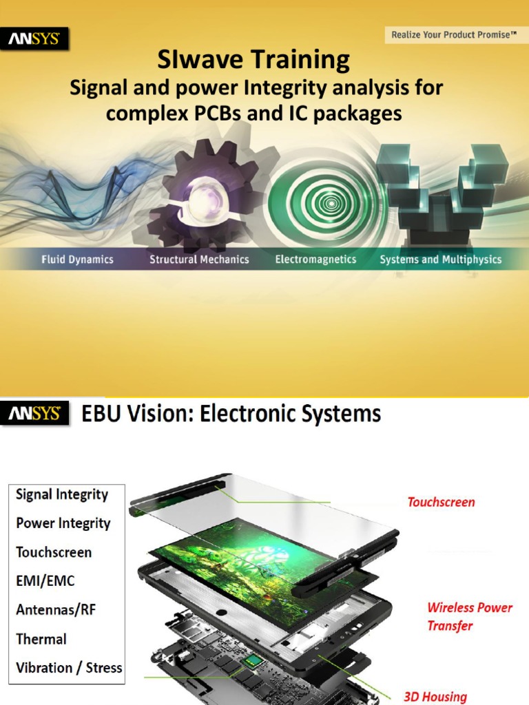 SIwave Training 2016 - Signal and Power Integrity Analysis For Complex ... SIwave Training 2016 - Signal and Power Integrity Analysis For Complex ...